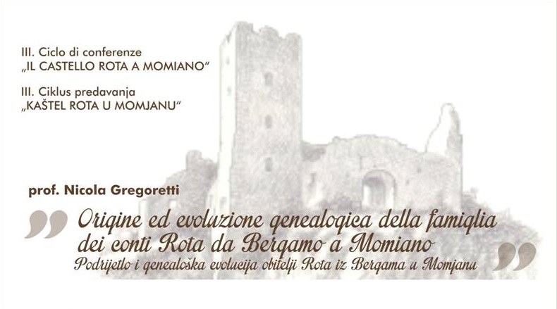 ciklus predavanja "Kaštel Rota u Momjanu" se nastavlja||Il ciclo di ...